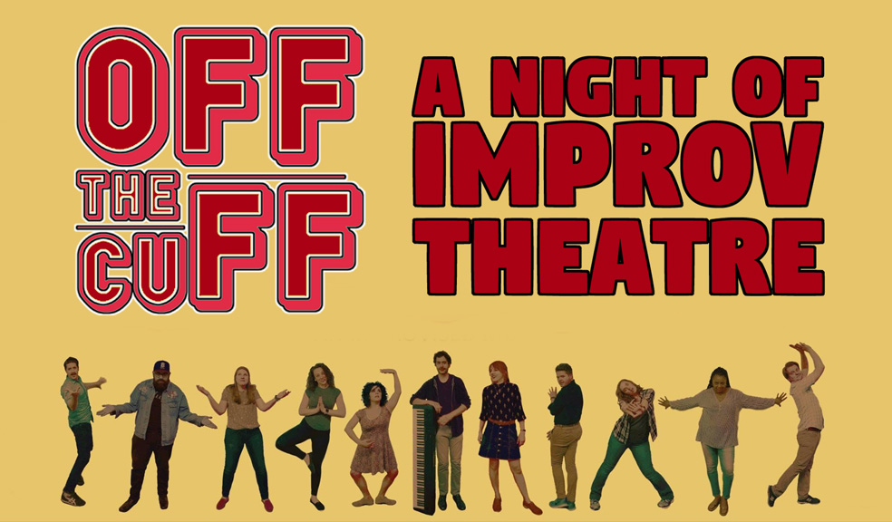 Off The Cuff : Open Improv Theatre Evening | The Exeter Daily